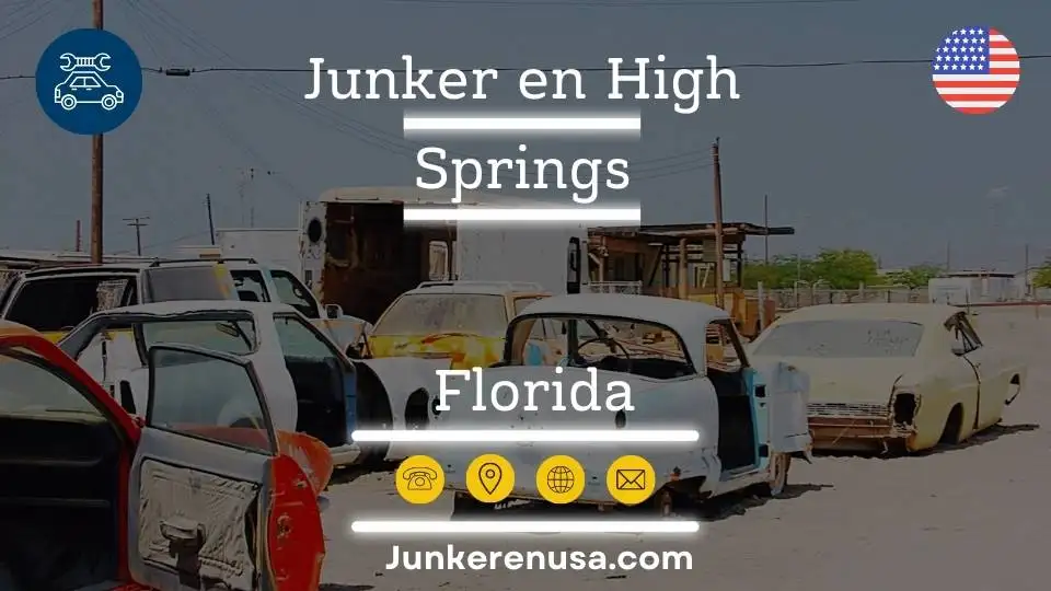 Junker en High Springs, Florida - ️Precios Aquí